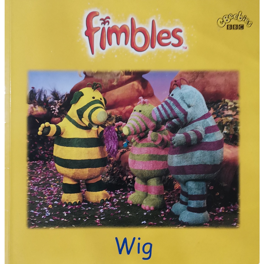Cbeebies BBC: Fimbles: Wig [Preloved/Secondhand Children Book] | Shopee ...