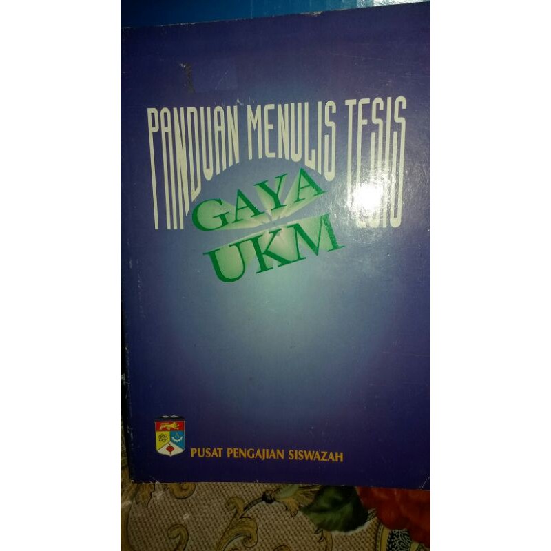 Panduan Menulis Tesis gaya UKM | Shopee Malaysia