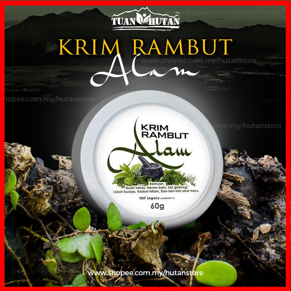 KRIM RAMBUT ALAM TUAN HUTAN READY STOCK ORGANIK/FREEGIFT/merawat rambut/uban/penumbuh anak ...