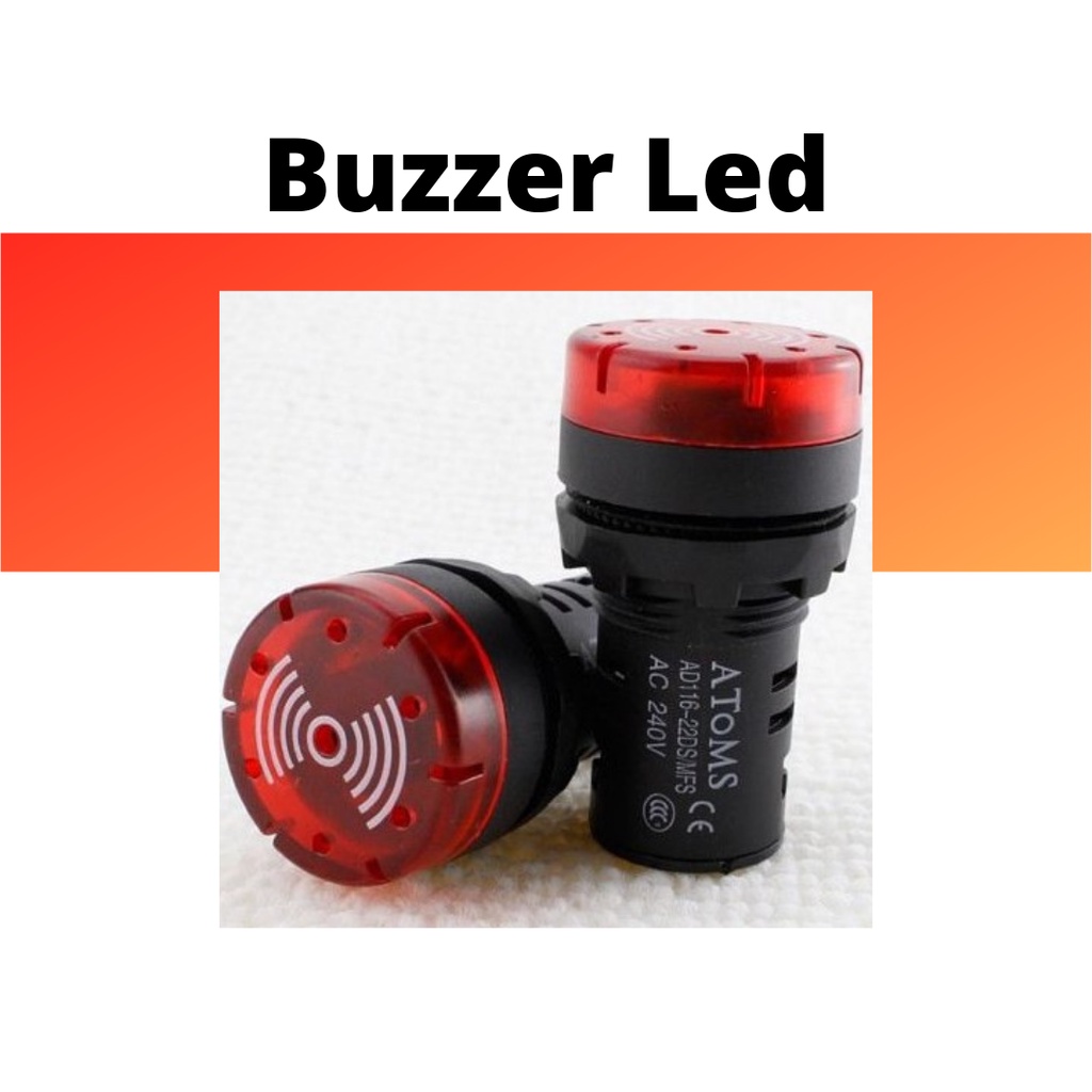 AD116 22mm Buzzer with flashing LED 12V/24V/240v | Shopee Malaysia