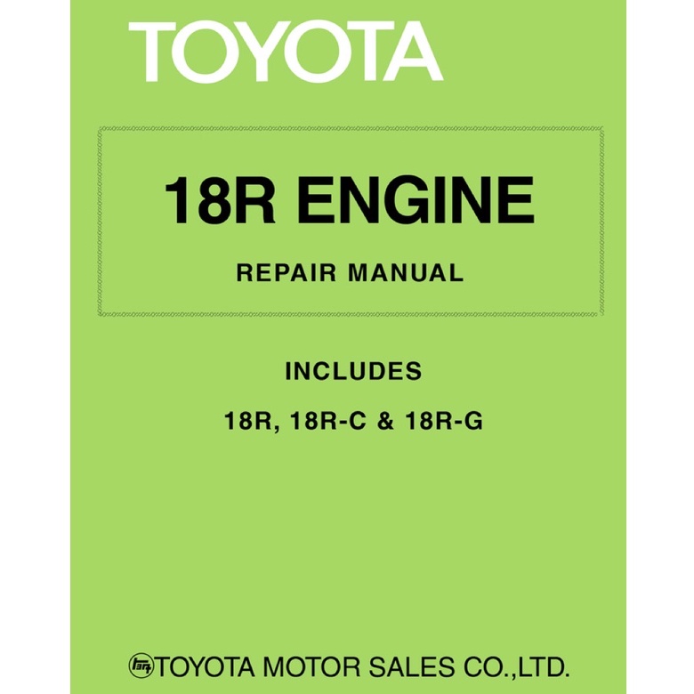 TOYOTA ENGINE 18R /18R-C/ 18R-G SERVICE WORKSHOP MANUAL | Shopee Malaysia