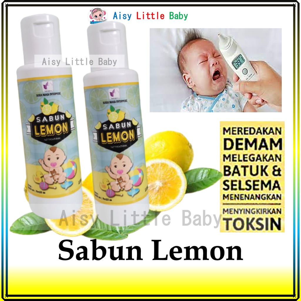 Sabun Lemon | lemon bath | bayi demam | selsema | suhu tinggi | batuk ...