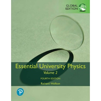 [PERFECT BINDING] Essential University Physics, Vol. 2 Global Edition ...