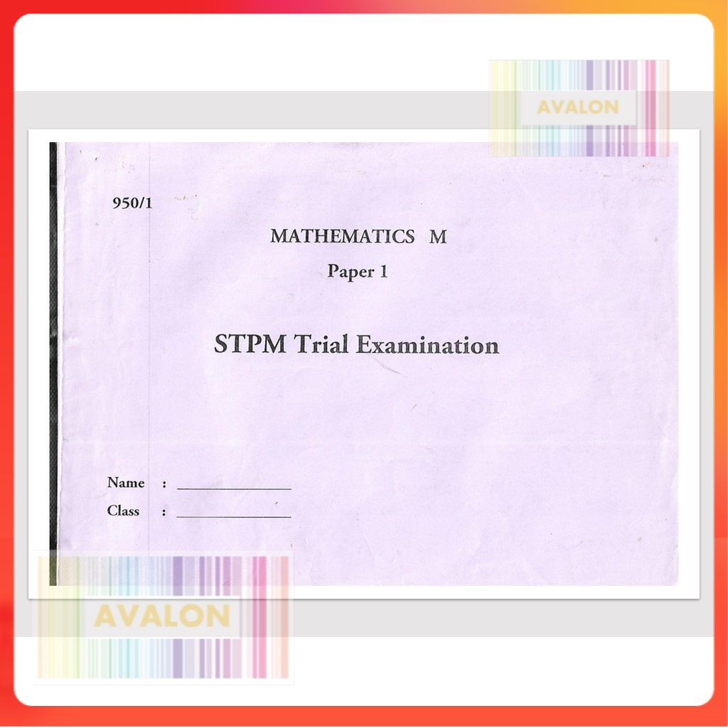 STPM Trial Examination Term 1 Mathematics M Paper 1 | Shopee Malaysia