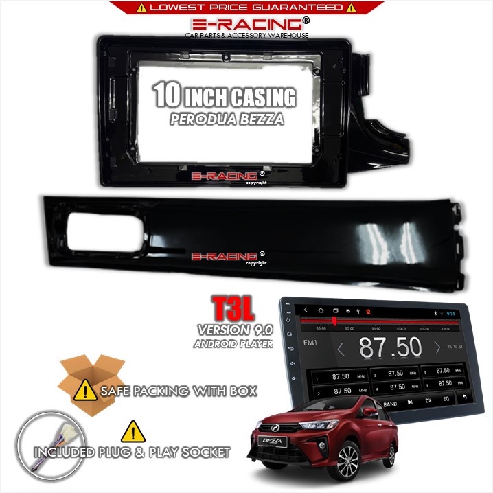 Perodua Bezza 10" Inch Car Android Player With Casing Full Set ...
