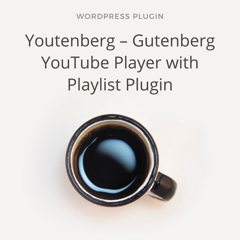 Youtenberg – Gutenberg YouTube Player with Playlist Plugin (Lifetime Update & Access) | Shopee ...