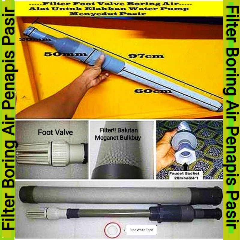 Filter Foot Valve Boring Air / Penapis Air Dalam Boring / Penapis Air ...