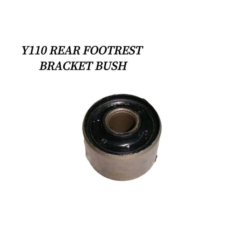 Yamaha Y110 Y110SS SS2 Rear FootRest Bracket Bush Rear Foot rest ...