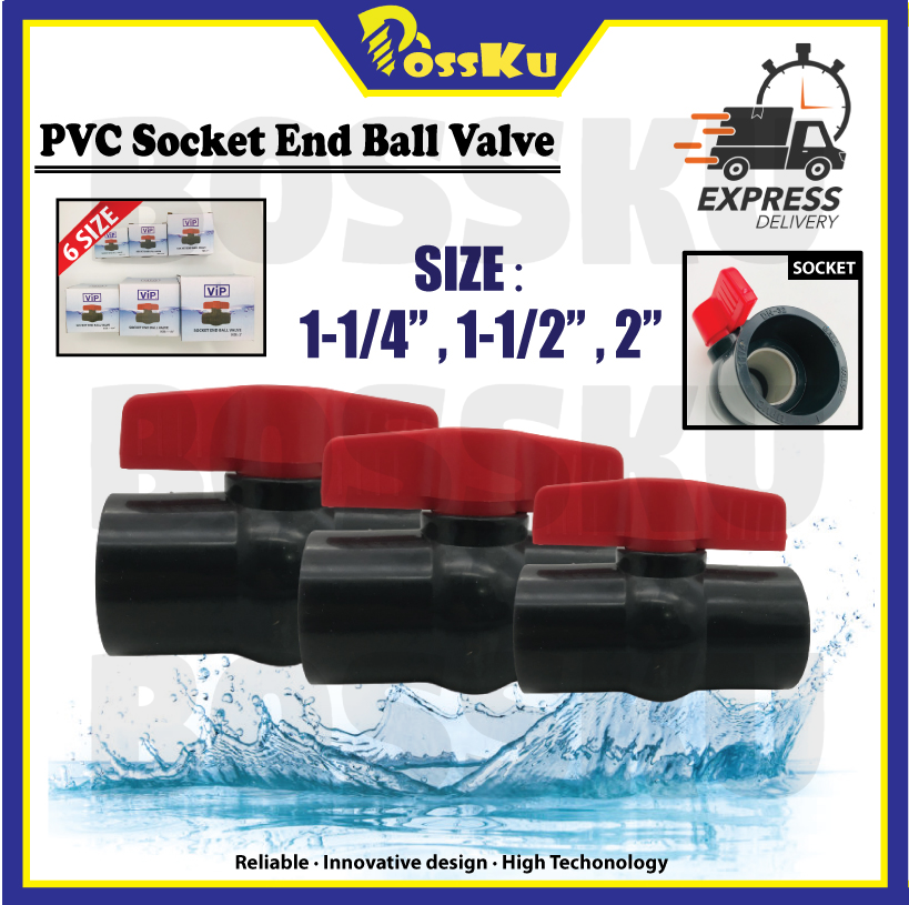 PVC Socket End Ball Valve (1-1/4", 1-1/2" & 2") | Shopee Malaysia