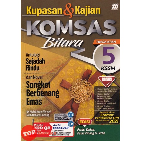 [TOPBOOKS Sasbadi] Kupasan & Kajian Komsas Bitara Songket Berbenang Emas Tingkatan 5 KSSM (2022 ...