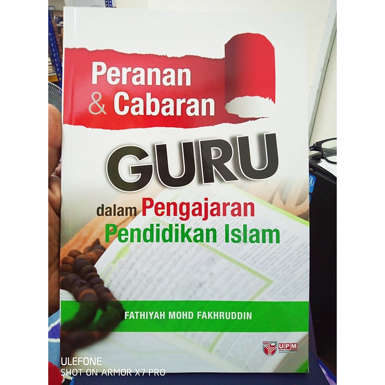 (UPM) PERANAN & CABARAN GURU DALAM PENGAJARAN PENDIDIKAN ISLAM | Shopee ...