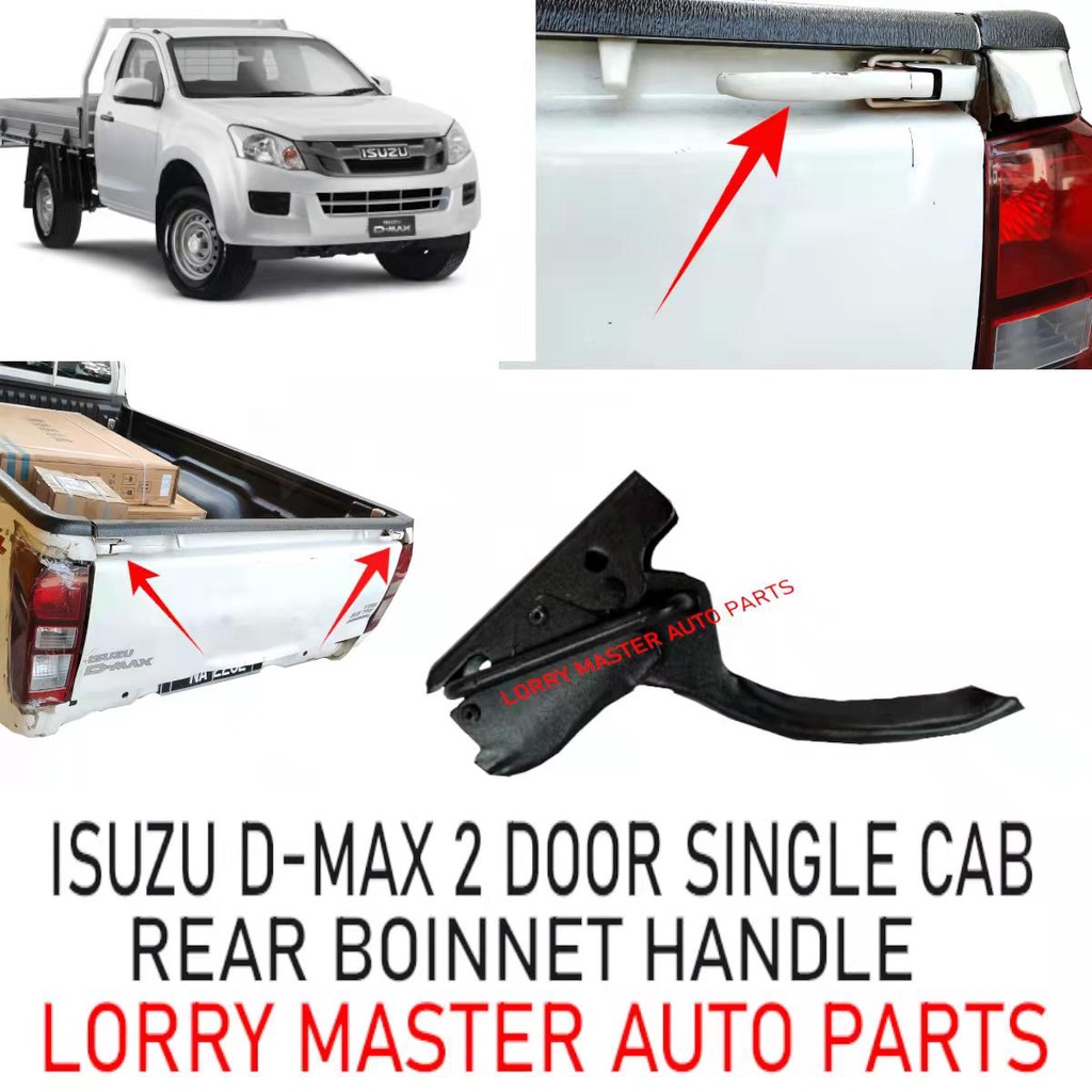 J07S04 REAR BONNET HANDLE ISUZU D-MAX 2 DOOR SINGLE CAB | Shopee Malaysia