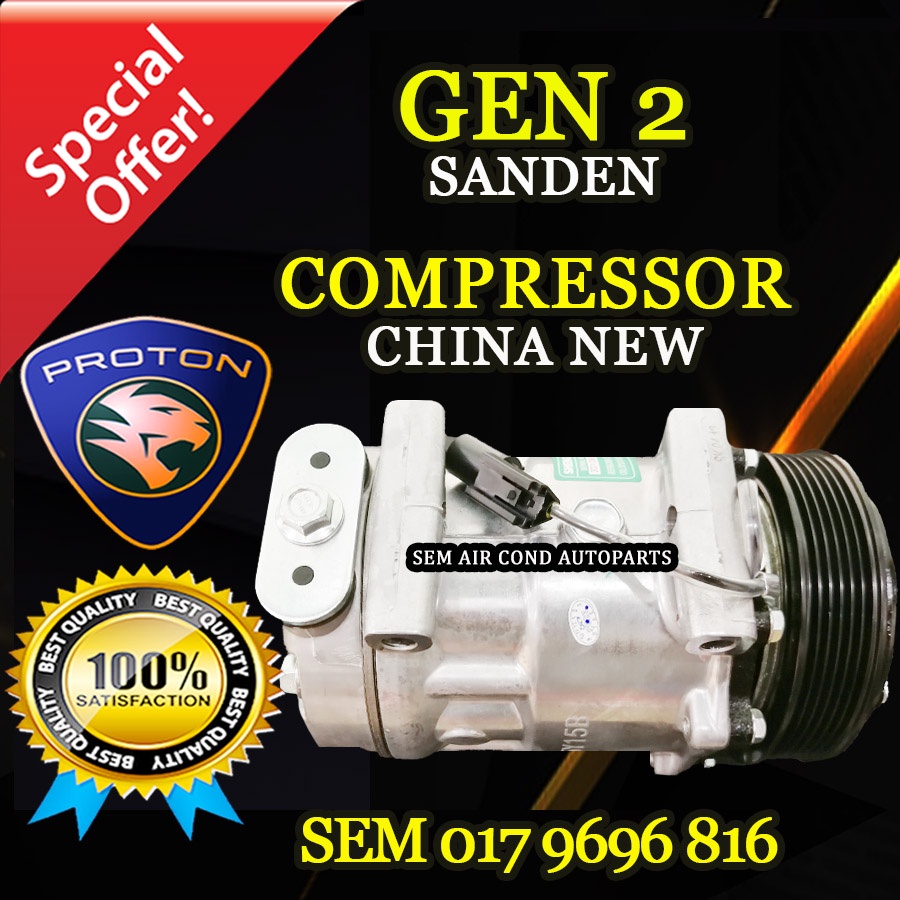 PROTON GEN 2 SANDEN CHINA NEW COMPRESSOR/ KOMPRESOR (CAR AIRCOND SYSTEM) | Shopee Malaysia
