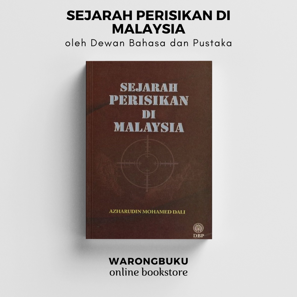 DBP - Sejarah Perisikan Di Malaysia (Azharudin Mohamed Dali) | Shopee ...