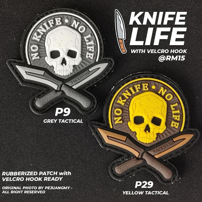 KNIFE LIFE- SPECIAL EDITION (3D RUBBERIZED + VELCRO HOOK ) 6.4 x 6.4 CM ...