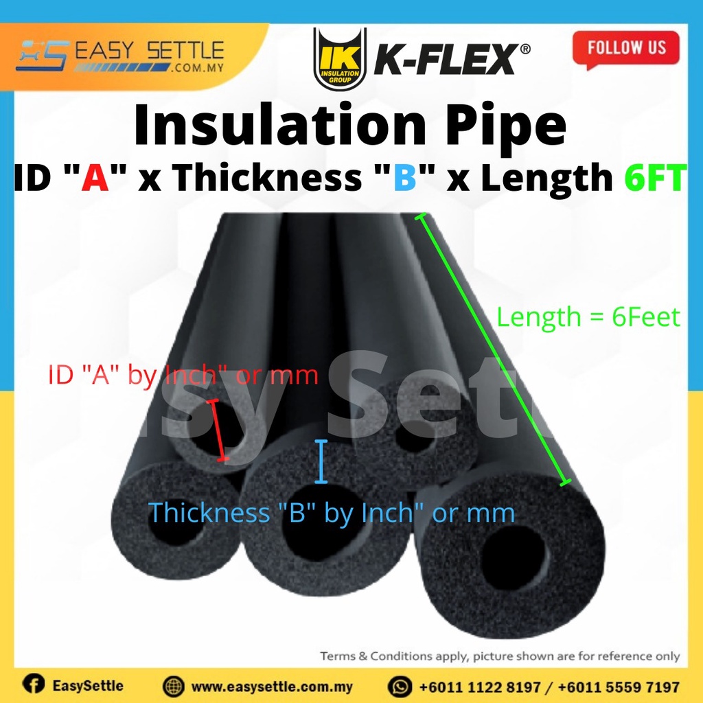 K-FLEX INSULATION PIPE - 5/8'' X 3/8'' , 3/4'' X 3/8'' , 7/8'' X 3/8 ...