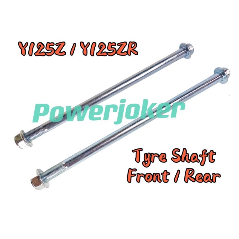 Y125Z Y125ZR 125ZR 125Z - Front & Rear Batang Shaft Tyre Tayar Shaft Wheel Sap & Nut Skrew Depan ...