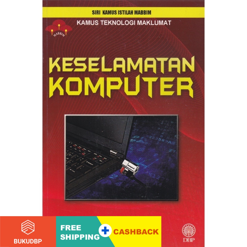 Siri Kamus Istilah Mabbim Kamus Teknologi Maklumat: Keselamatan ...