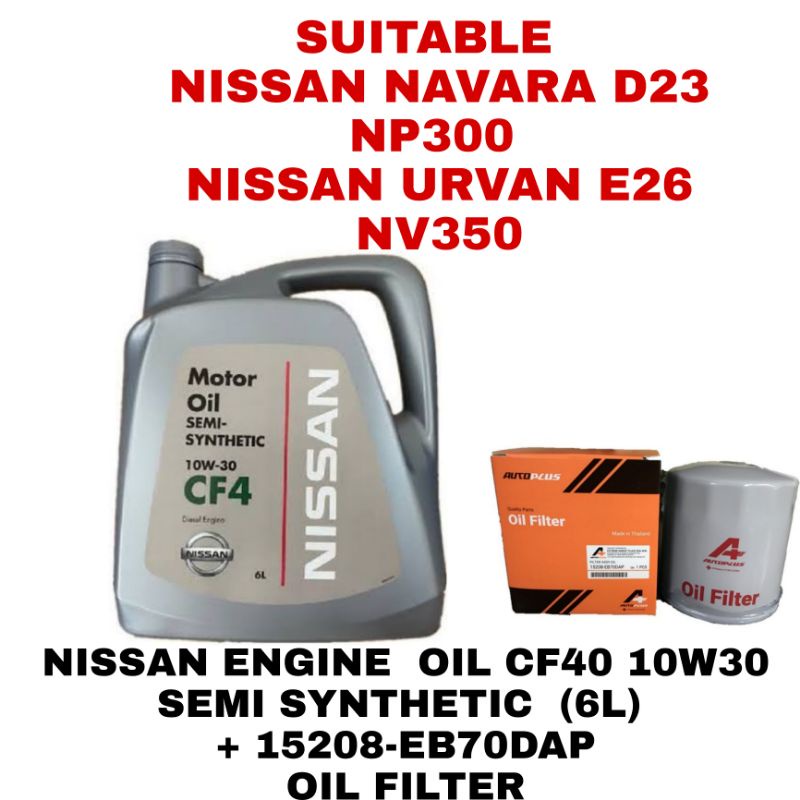 NISSAN ENGINE OIL 10W30 SEMI SYNTHETIC CF4 6L for Nissan Navara D23 ...
