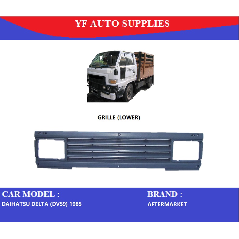 (LOCAL BRAND) DAIHATSU DELTA (DV59) 1985 GRILLE (LOWER) | Shopee Malaysia