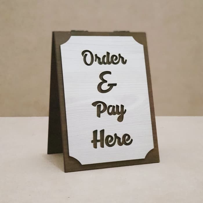 Cafe Sign - ORDER & PAY HERE - Standing Table Sign | Shopee Malaysia