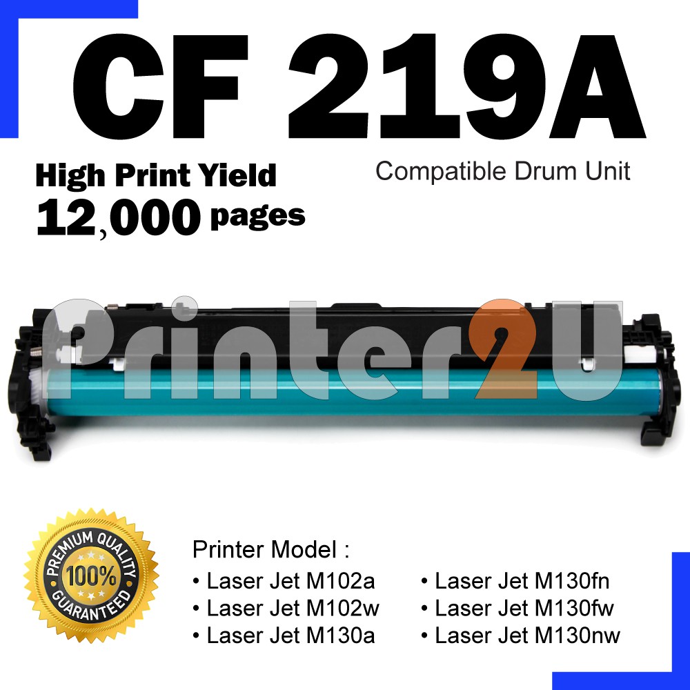 Compatible to HP CF219A 19A CF 219A HP19A Laserjet M102 M102a M102w ...