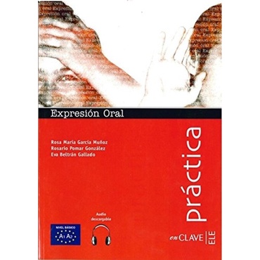 Practica oral: Expresion oral 1 - Book + audio descargable - iniciacion ...