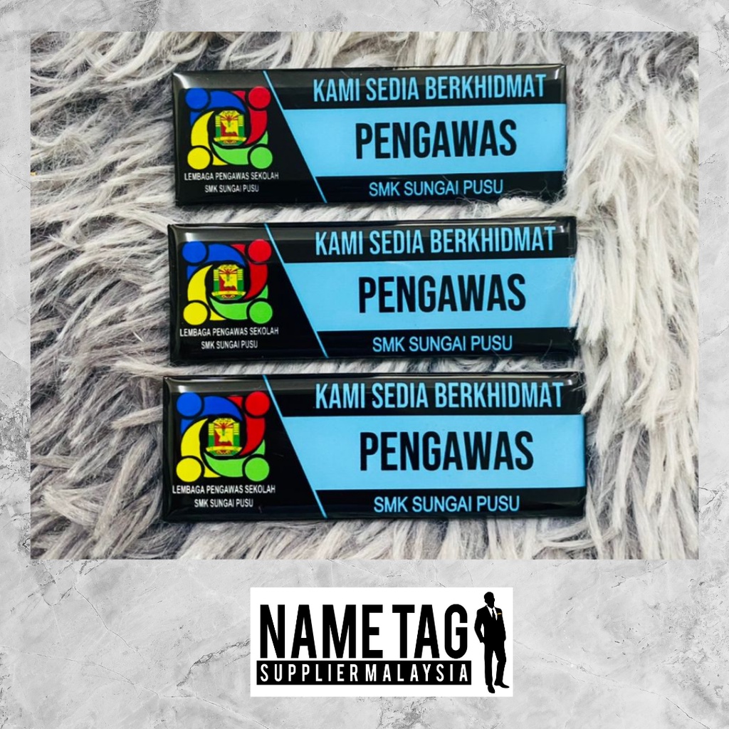 NAME TAG PENGAWAS SMK SUNGAI PUSU (75x25MM) | Shopee Malaysia