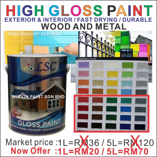 5L ( 5 LITER ) LSC HIGH GLOSS PAINT HEAVY DUTY PRODUCT WOOD AND METAL ...