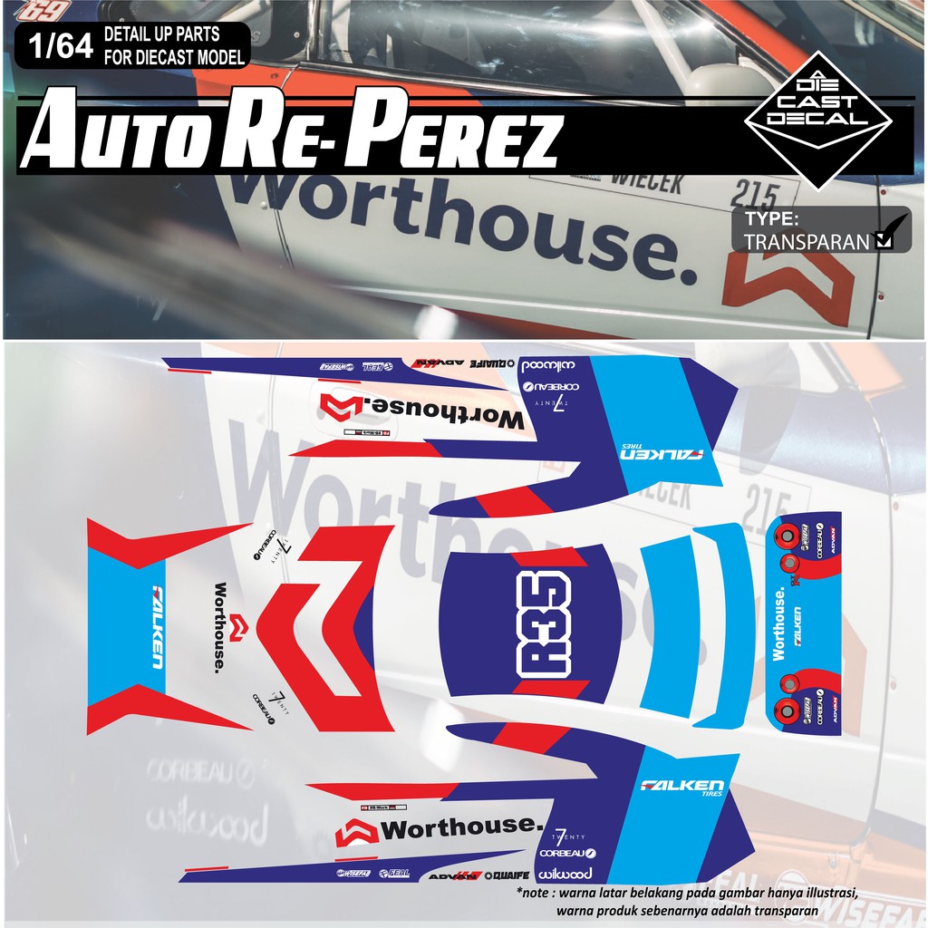 [Transparent]Decal Hotwheels Autoreperez Racing Livery Worthouse ...