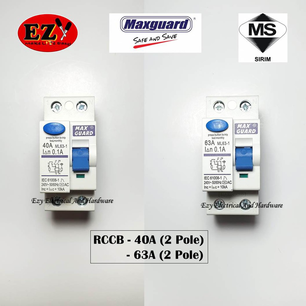 MAXGUARD ELCB 40A/63A (RCCB) (SIRIM APPROVED) | Shopee Malaysia