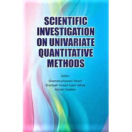 Scientifics Investigation on Univariate Quantitative Methods ...