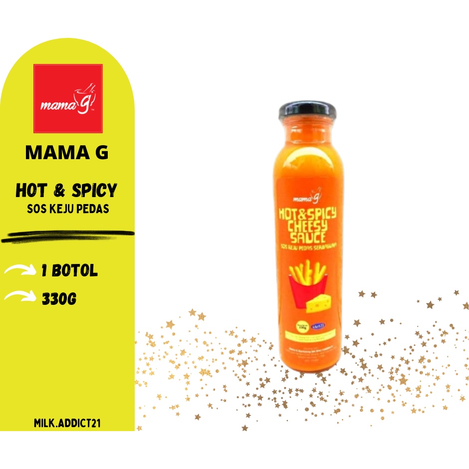 Mama G Hot & Spicy Cheesy | Sos Keju Pedas Serbaguna 330g | Shopee Malaysia