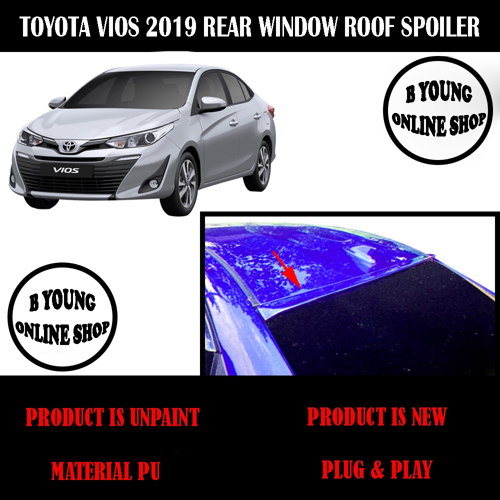 TOYOTA VIOS NSP151 2019 2020 2021 REAR WINDOW ROOF SPOILER GLASS ...