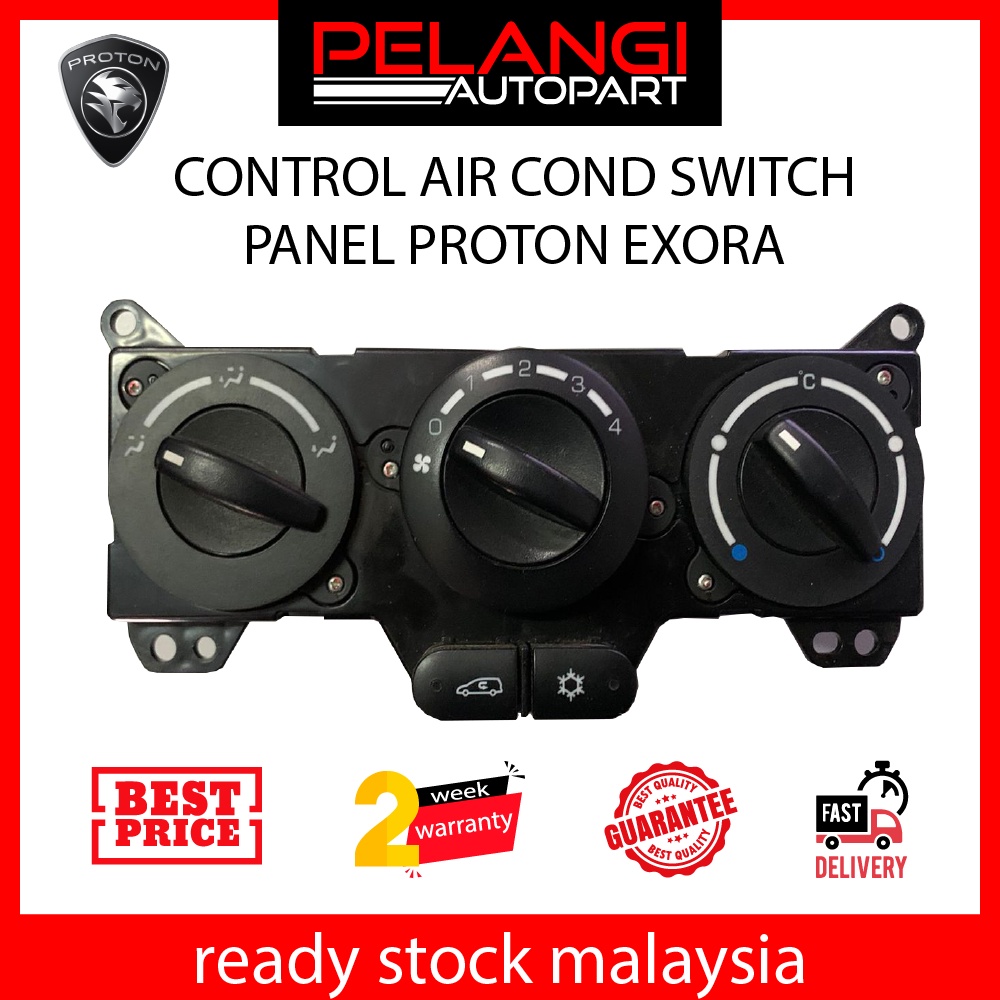 AIR COND SWITCH CONTROL PANEL AIRCOND SWITCH PROTON EXORA 1.6 CPS ...