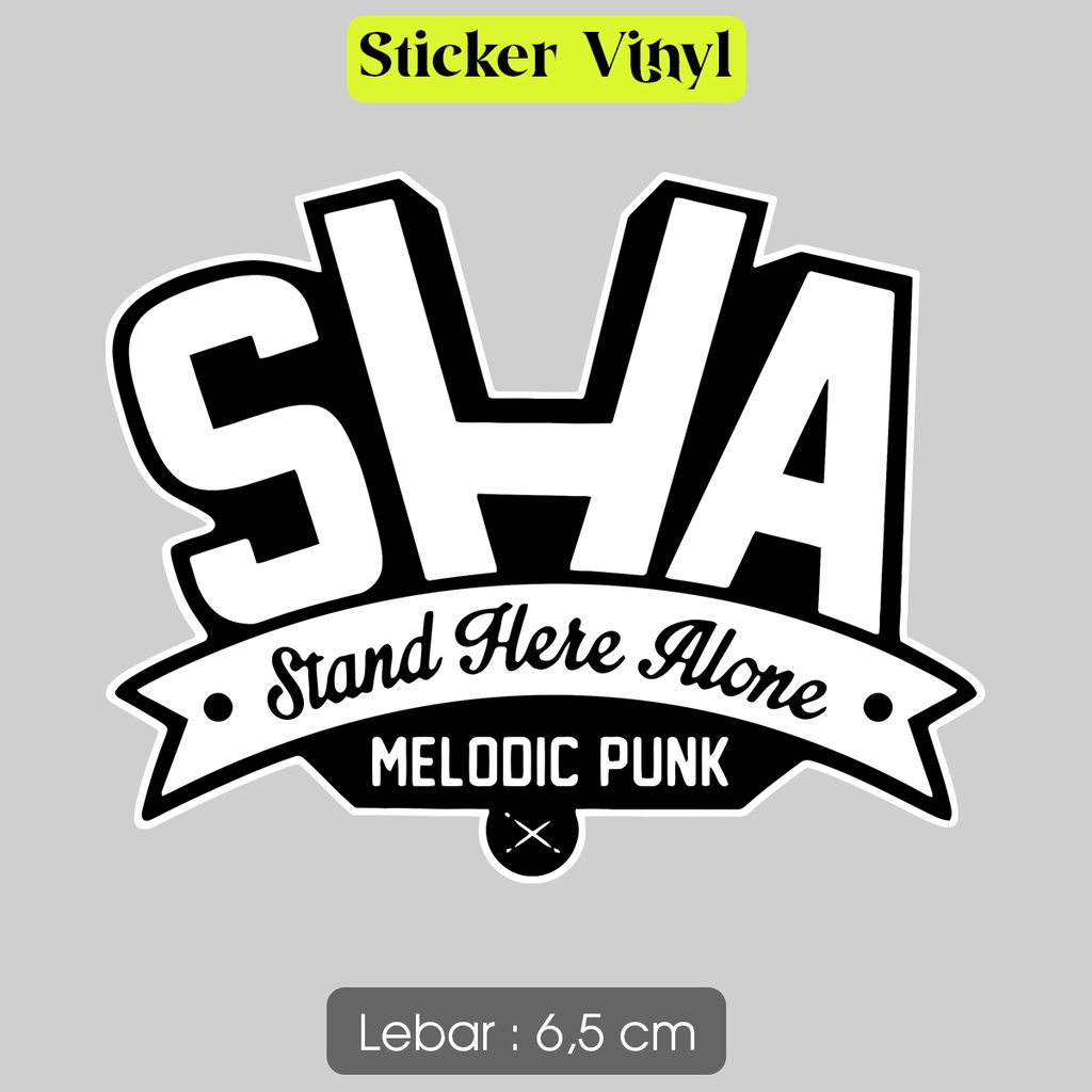 Sha Stand Here Alone Sticker Punk Rock Music Vinyl Sticker Waterproof ...