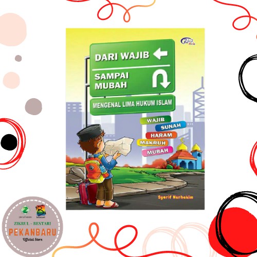 Islamic Children's Book - Getting to Know the Five Islamic Laws: From ...