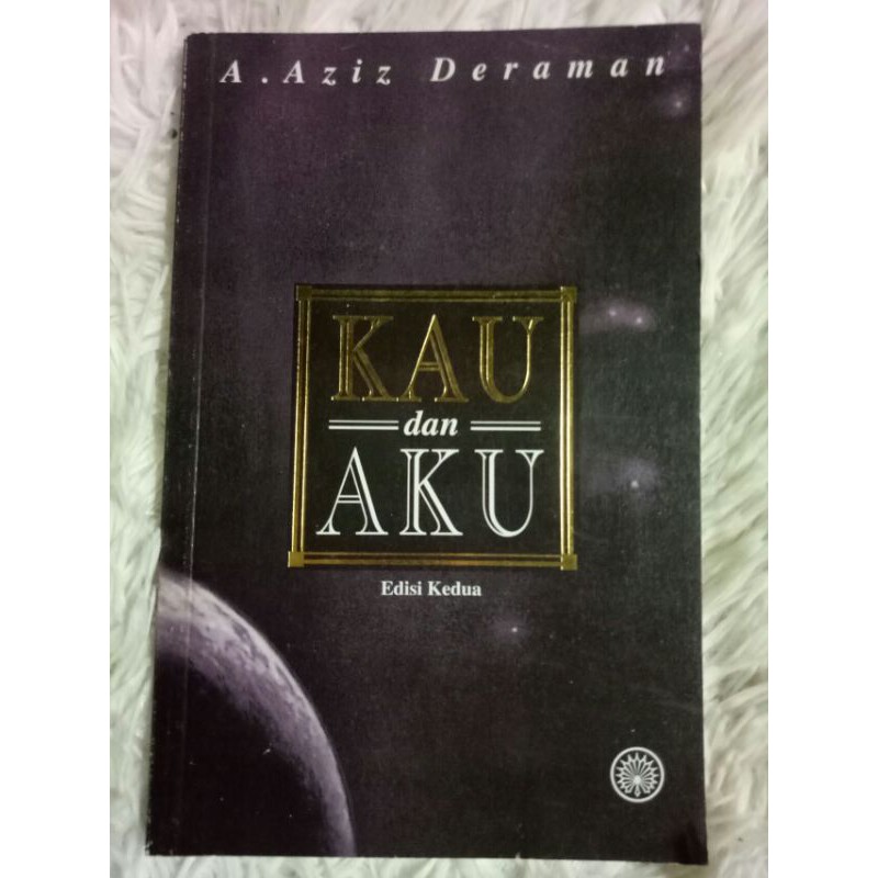 Kau dan Aku - A. Aziz Deraman (NEW OLD STOCK) | Shopee Malaysia