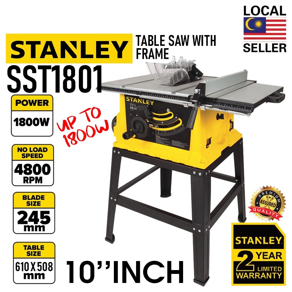 STANLEY SST1801 TABLE SAW WITH FRAME 10" 1800W 4800/MIN | Shopee Malaysia