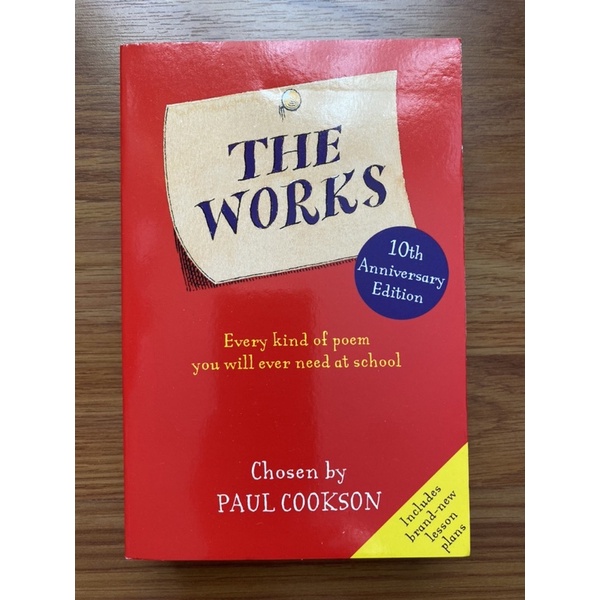 The Works : Every Poem You Will Ever Need At School by Paul Cookson ...