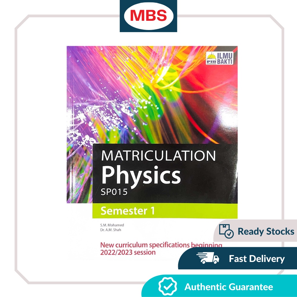 Matriculation Physics SP015 Semester 1 (Ilmu Bakti) Sesi 2022/2023 (buku matrikulasi physics 1 ...