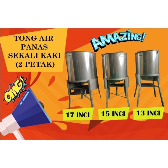 TONG AIR PANAS SEKALI KAKI / STAINLESS STELL / PERIUK AIR PANAS SATU ...