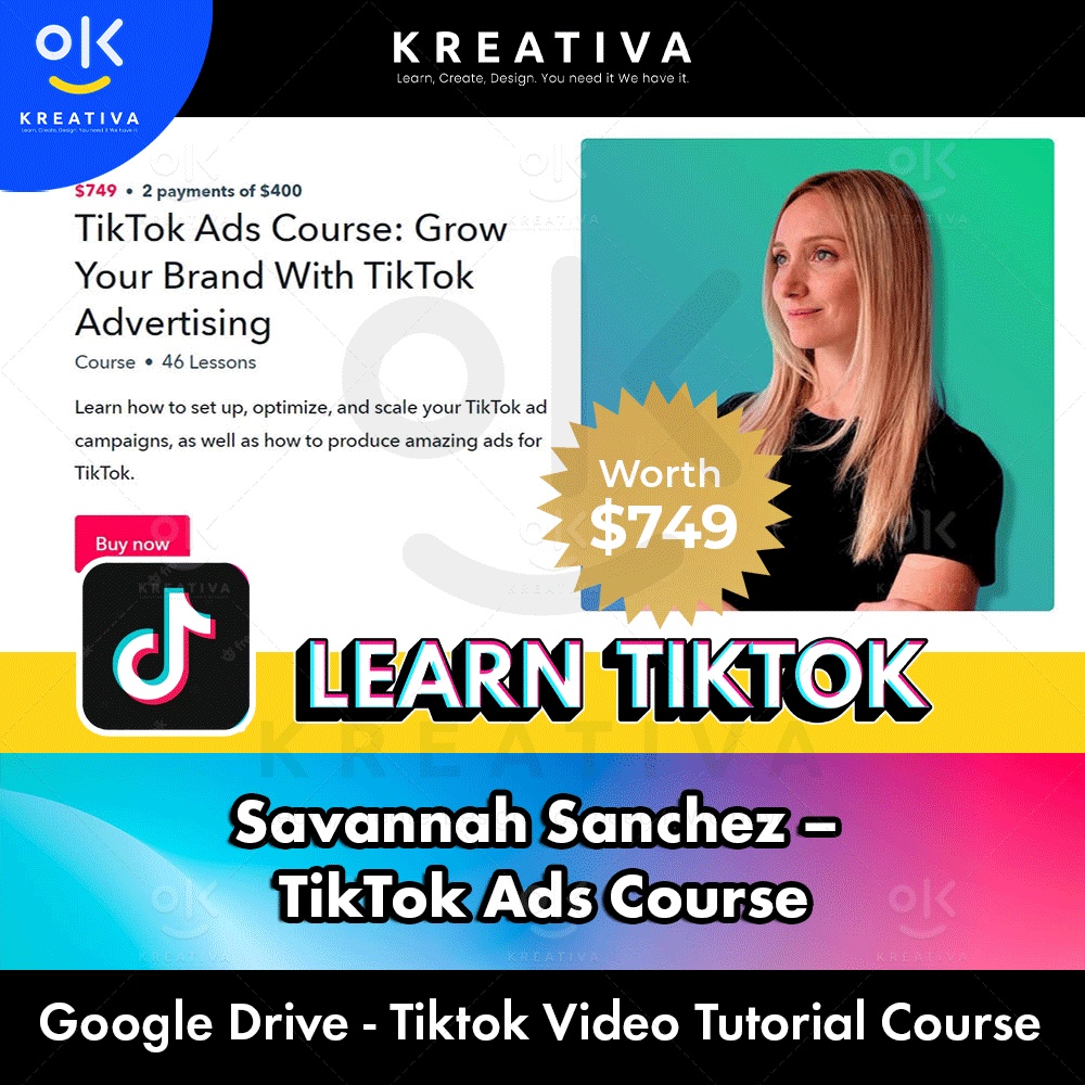 VIP Course-Savannah Sanchez – TikTok Ads Course | Learn TikTok Course | Shopee Malaysia