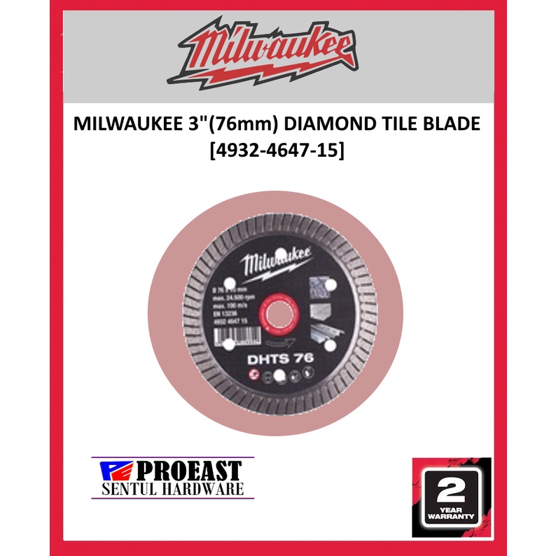 MILWAUKEE 4932-4647-15 3"(76mm) Diamond Tile Blade / Cutting Disc (FOR ...