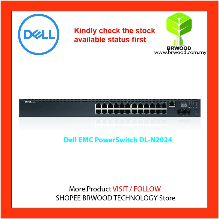 DELL EMC POWERSWITCH N2024 24G C/W 2 SFP+ 10GBPS SWITCH | Shopee Malaysia