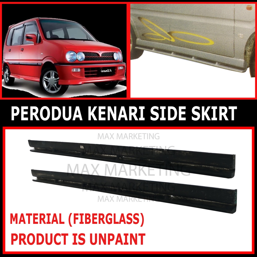 B0645 PERODUA KENARI SIDE SKIRT FIBERGLASS BODYKIT | Shopee Malaysia