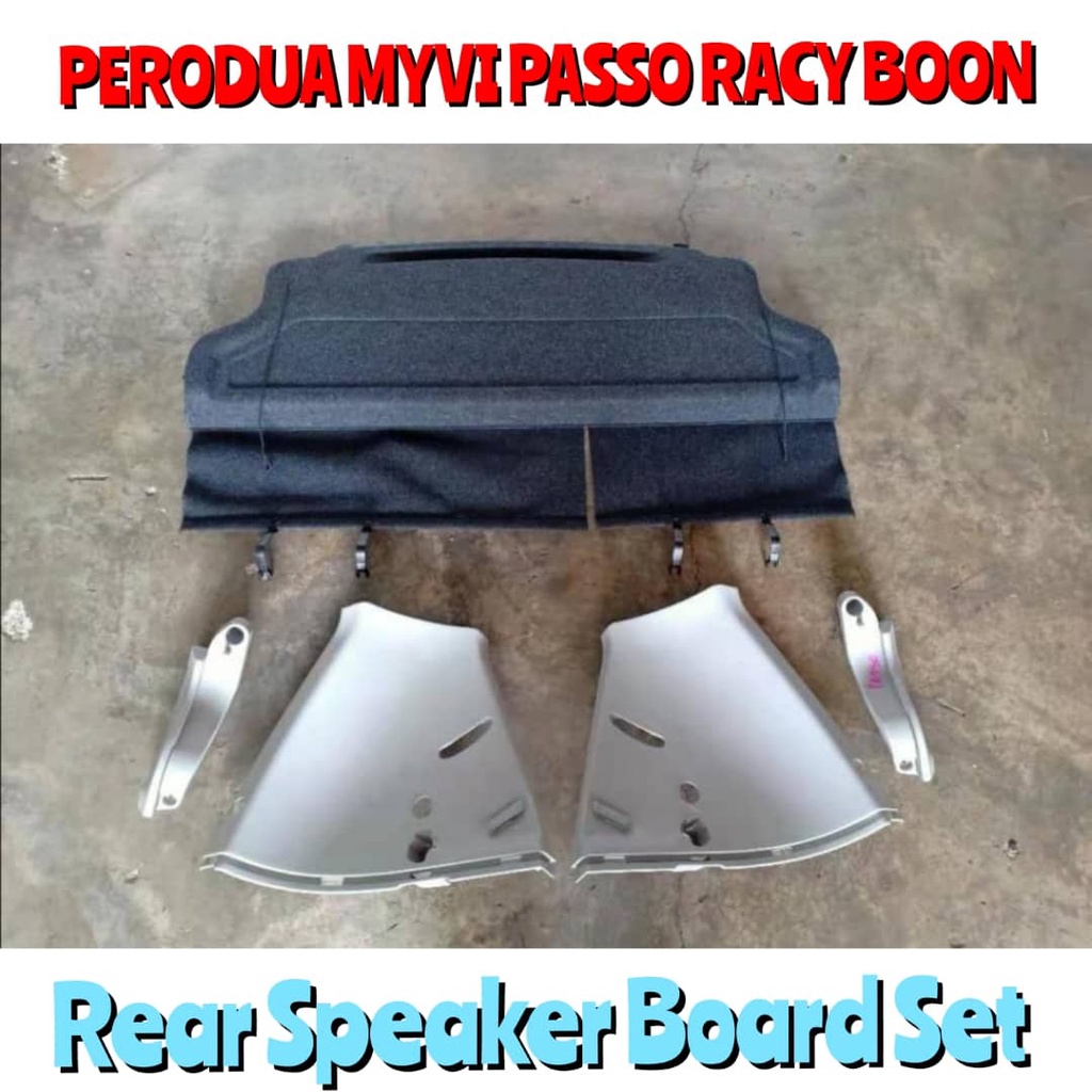 Perodua Myvi Passo Racy Boon Rear Speaker Board With Pillar Cover ...