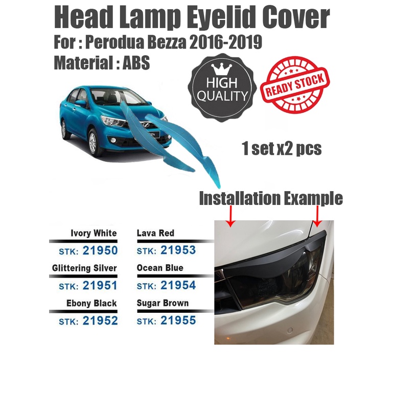 Head Lamp Eyelid Cover Perodua Bezza 2016 - 2019 (Original Paint ...