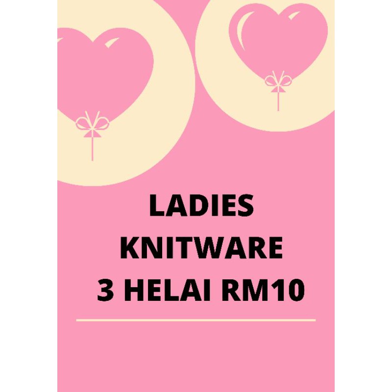 KNITWARE 3 HELAI RM10 | Shopee Malaysia