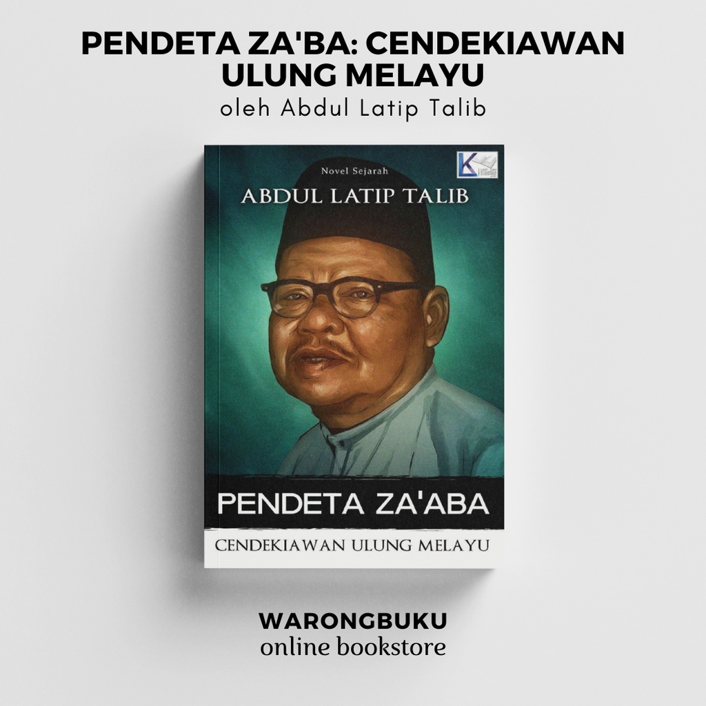 Abdul Latip Talib - Pendeta Za'ba: Cendekiawan Ulung Melayu (2018 ...